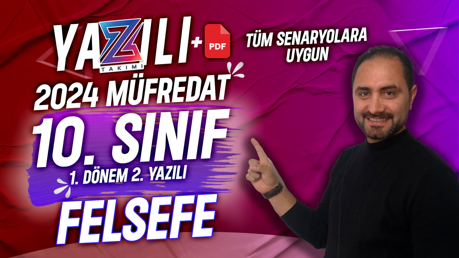 10.SINIF FELSEFE 1.DÖNEM 2.YAZILI SINAVI 💯 1.SENARYO 💯 - FELSEFE ATÖLYESİ