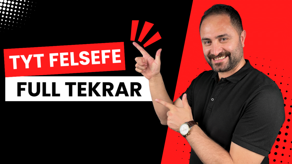 TYT FELSEFE FULL TEKRAR 2024 - FELSEFE ATÖLYESİ